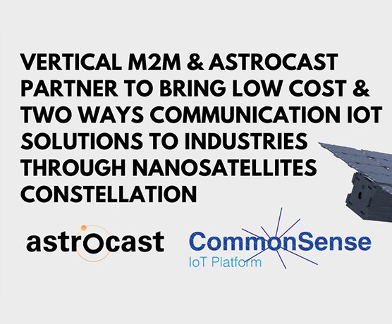 Astrocast and Vertical M2M fill in the gaps of IoT Device Management ...